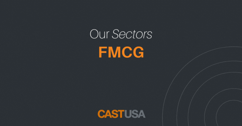 FMCG Recruitment | Specialist FMCG Recuiters - Cast USA