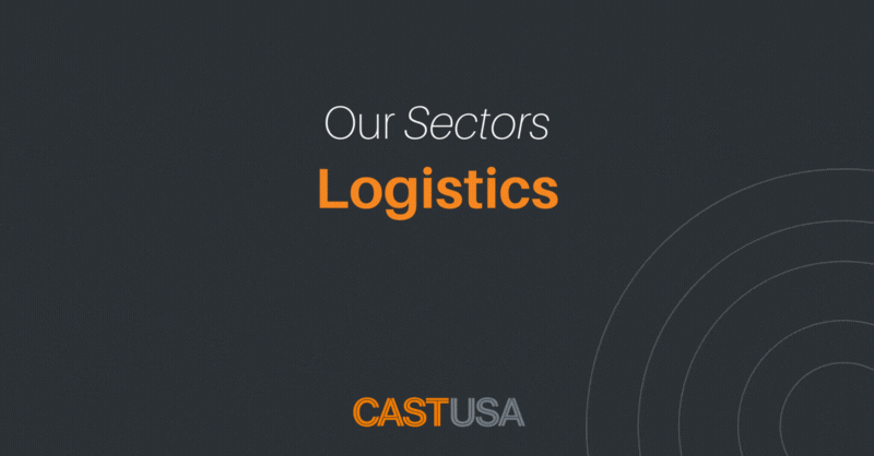 Logistics Recruiters | Logistics Sector Experts - Cast USA